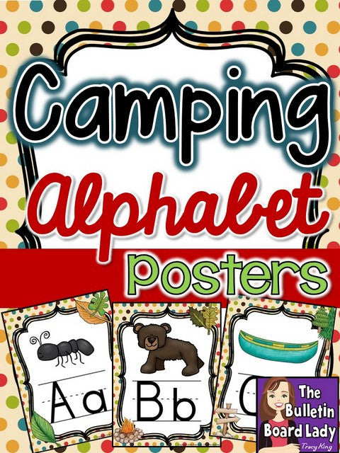 Alphabet Posters Camping Theme – The Bulletin Board Lady