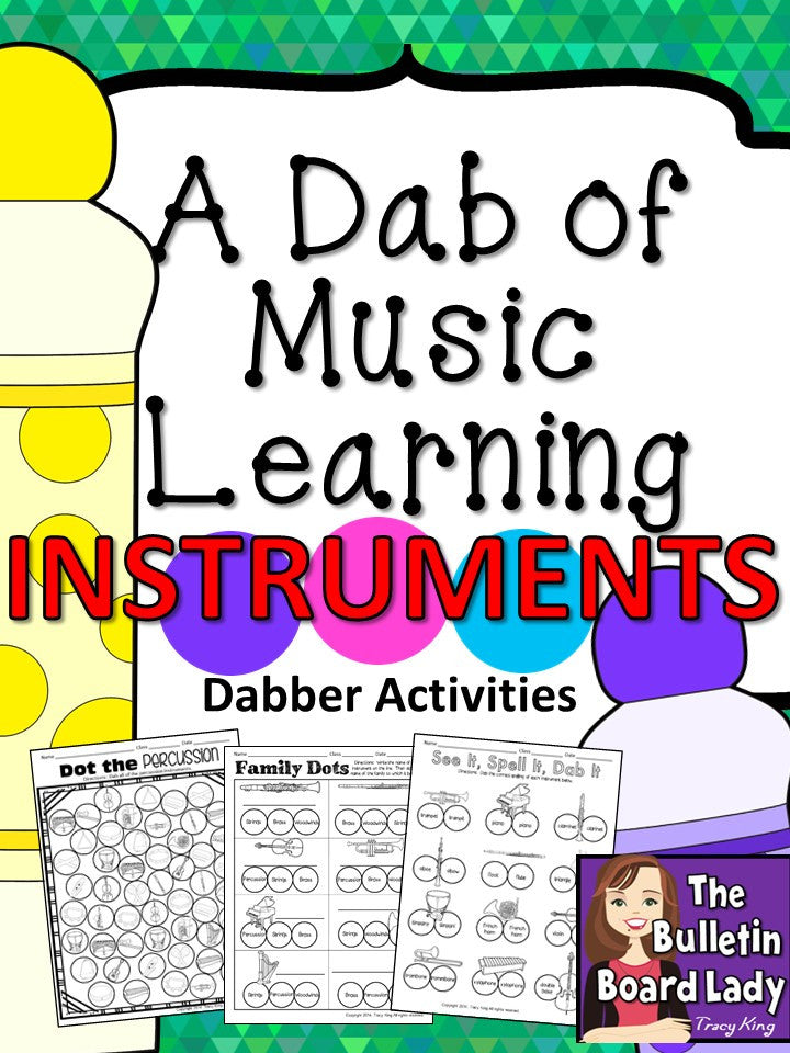 Dabber Activities for Music Class – Instruments – The Bulletin Board Lady