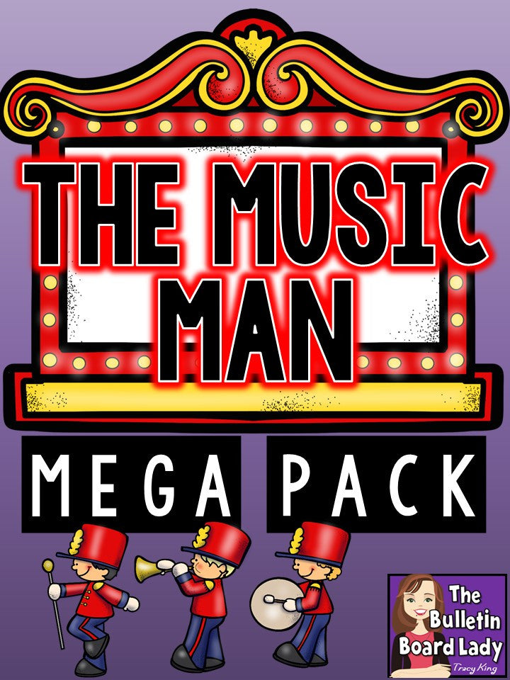 The Music Man MEGA Pack of Activities – The Bulletin Board Lady