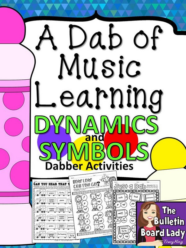Dabber Activities for Music Class – Dynamics and Symbols – The Bulletin ...