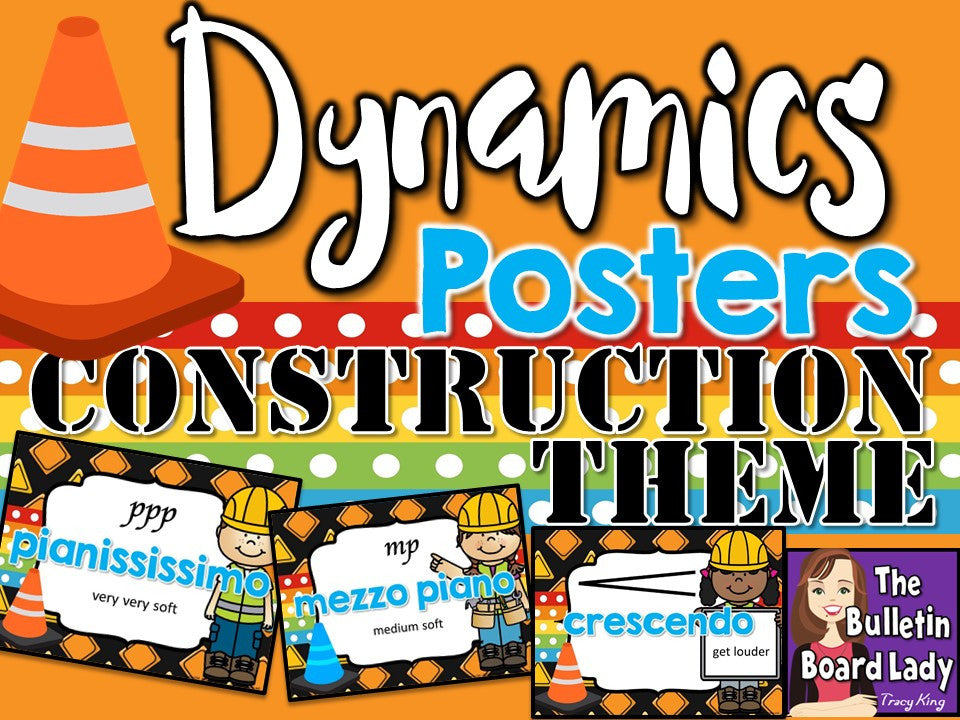 Dynamics Posters - Construction Theme – The Bulletin Board Lady