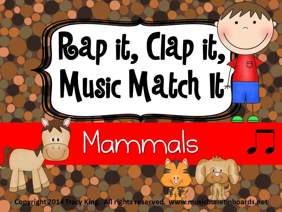 Rap It, Clap It, Music Match It: Mammals Edition – The Bulletin Board Lady